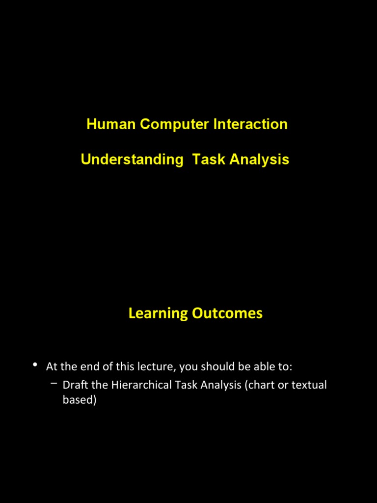 Hierarchical Task Analysis in HCI | PDF | Neuropsychological Assessment ...