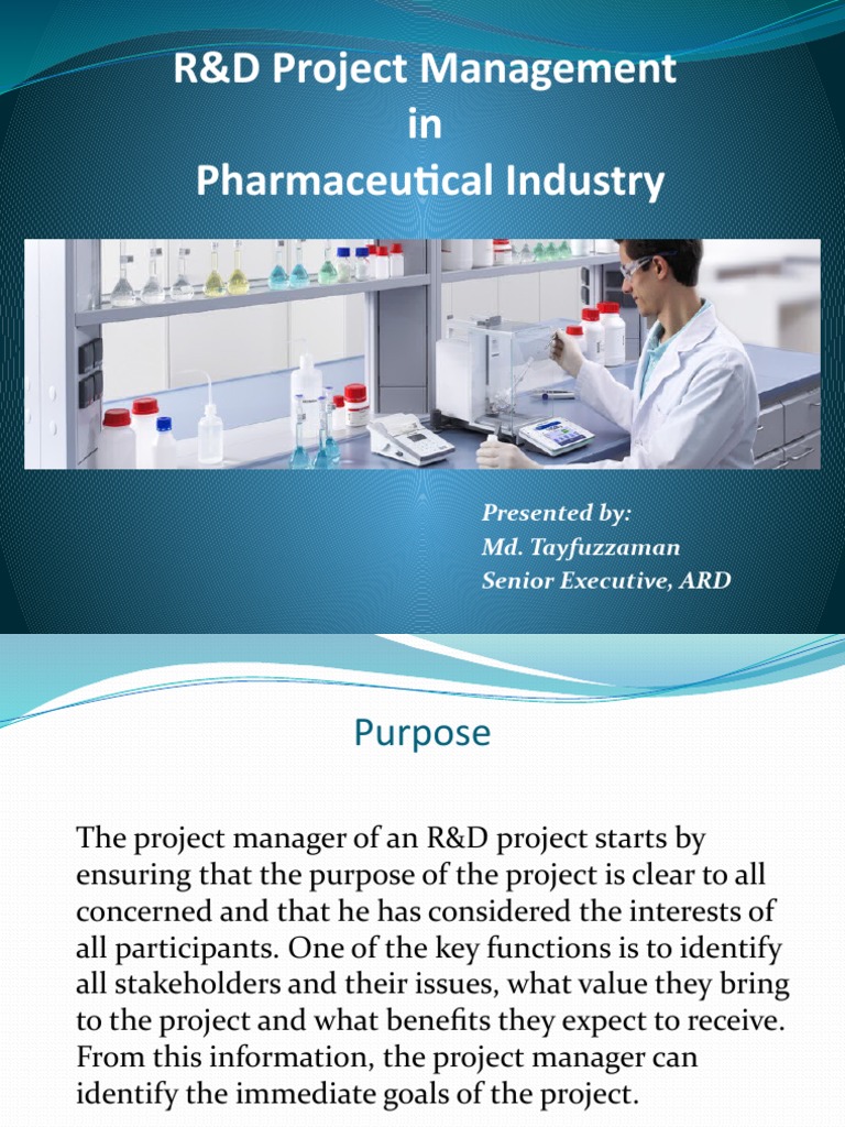 R&D Project Management in Pharmaceutical Industry: Presented By: Md ...
