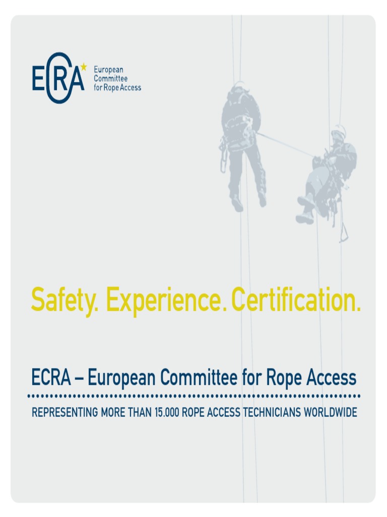 Safety. Experience. Certification.: ECRA - European Committee For Rope ...