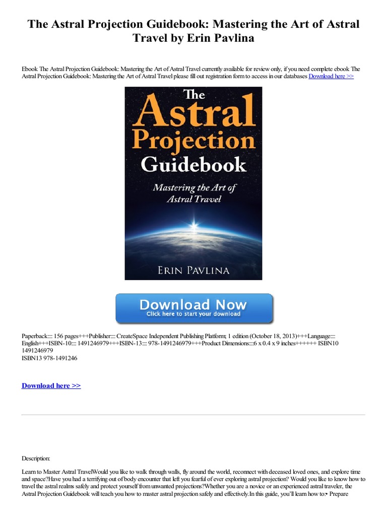 The Astral Projection Guidebook Mastering The Art of Astral Travel | PDF | Astral Projection