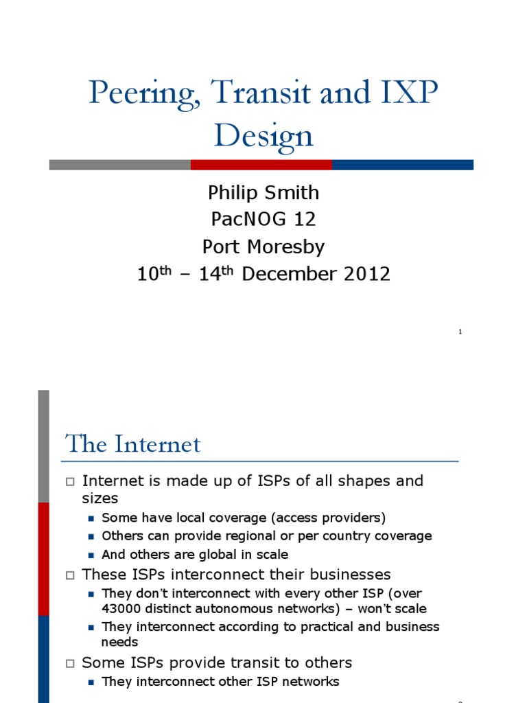 PacNOG12 IXP NetworkDesign | PDF | Internet Service Provider | Router (Computing)
