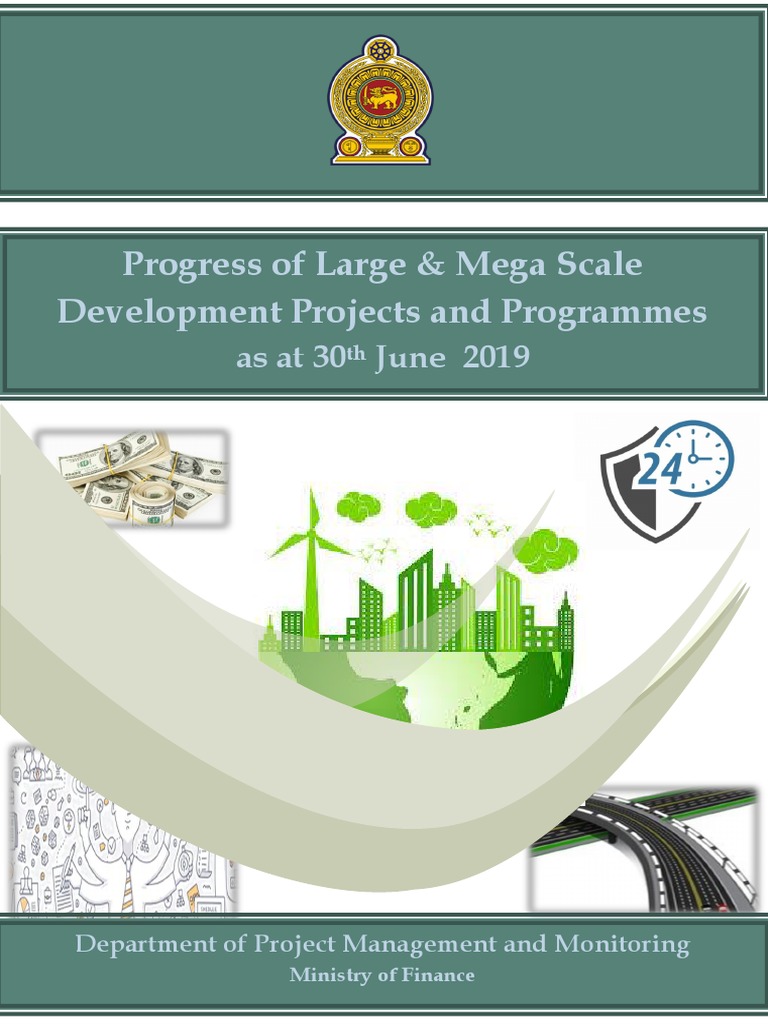 Progress of Large & Mega Scale Development Projects & Programmes As at ...