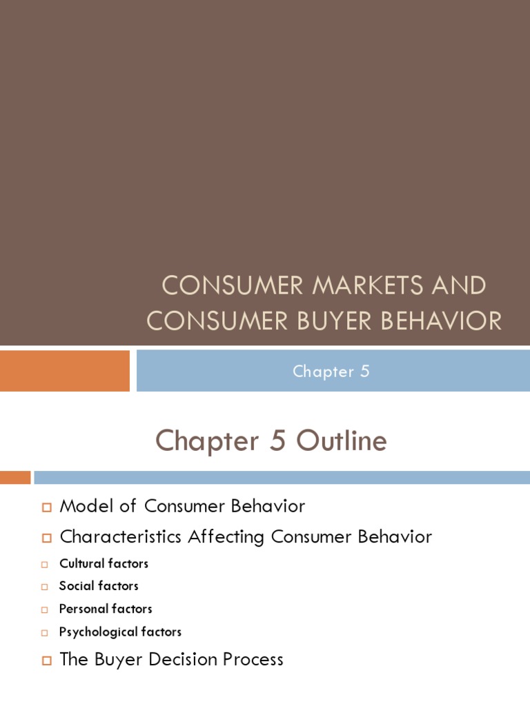 Chapter 5 Consumer Markets and Consumer Buyer Behavior E PDF | PDF ...