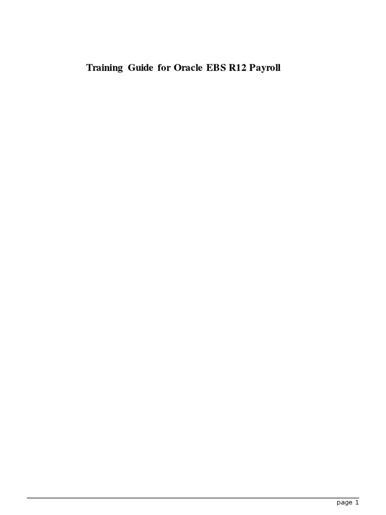 Training Guide For Oracle EBS R12 Payroll | PDF | Salary | Payroll