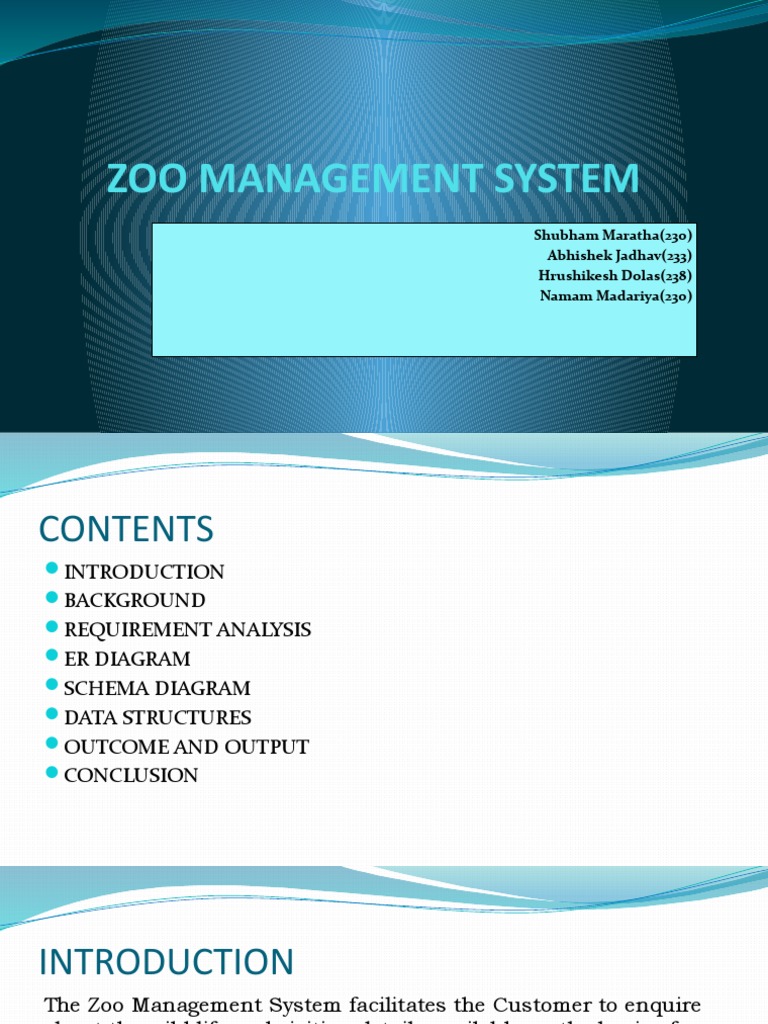 Zoo Management System: Shubham Maratha (230) Abhishek Jadhav (233 ...