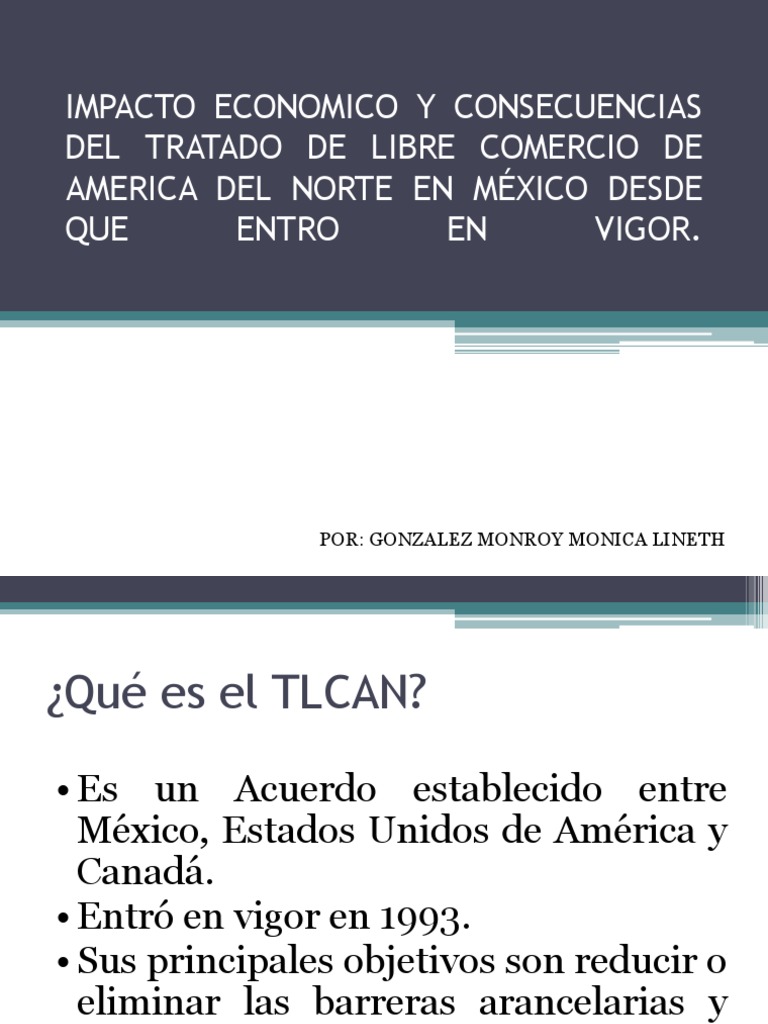 Tlcan en Mexico | PDF | Tratado de Libre Comercio Norteamericano | Economias