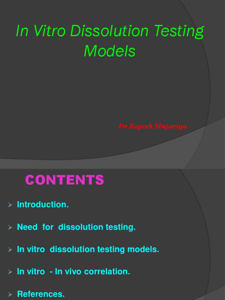In Vitro Dissolution Testing Models: DR Rajesh Mujariya | PDF | Tablet ...