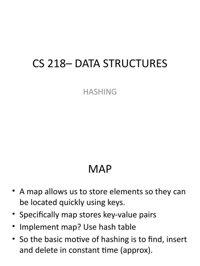 Cs 218 - Data Structures: Hashing | PDF | Algorithms And Data ... Cs 218 - Data Structures: Hashing | PDF | Algorithms And Data ...