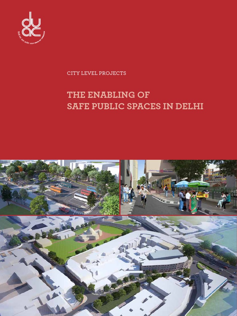 Safe Public Spaces in Delhi | PDF | Delhi