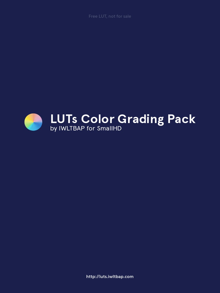 Free LUTs for Color Grading | PDF | Adobe Creative Suite | Media Technology