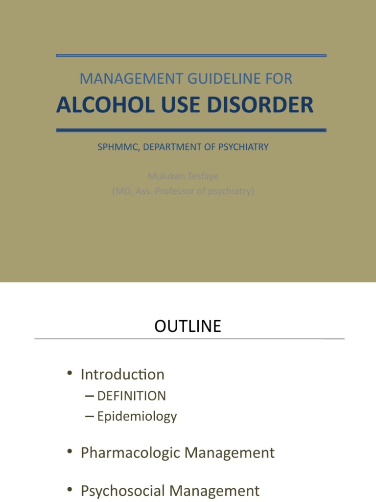 Alcohol Use Disorder MGMT Guideline - Final... Est | PDF | Alcoholism ...