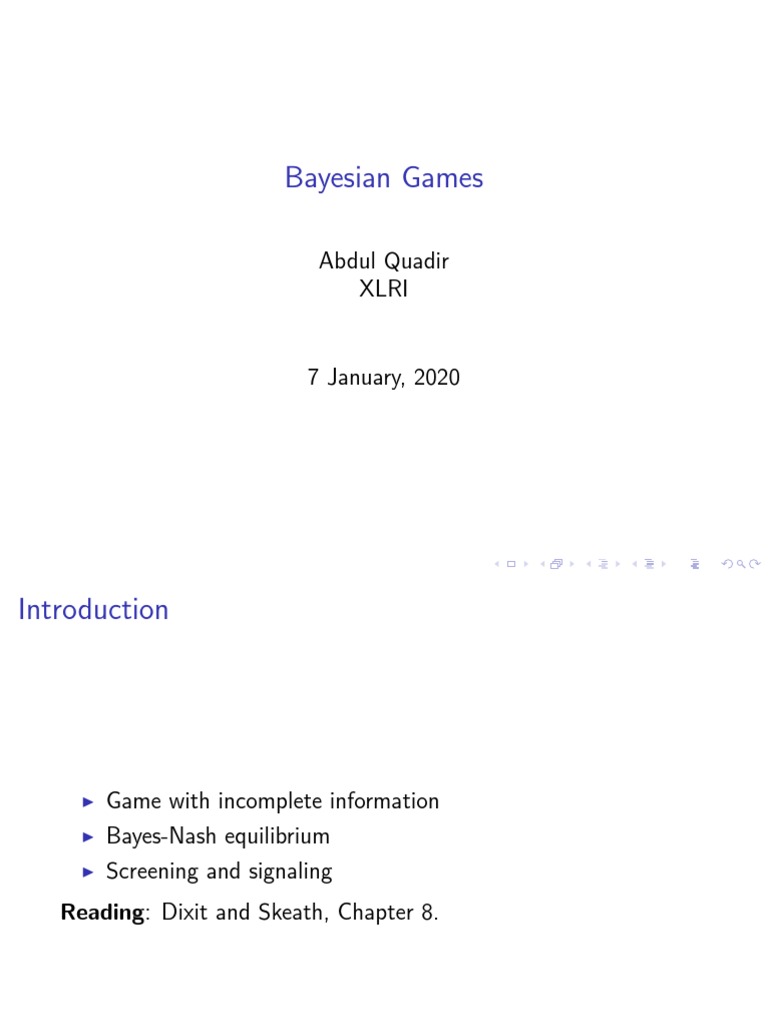 Bayesian Games: Abdul Quadir Xlri | PDF | Sales | Game Theory