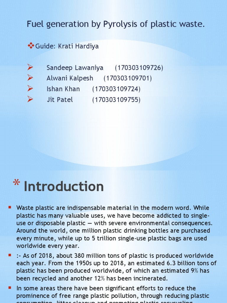 Pyrolysis Presentation - PPTM (Autosaved) .PPTM | PDF | Pyrolysis | Plastic