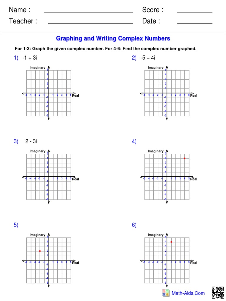Name: Teacher: Date: Score:: Graphing and Writing Complex Numbers | PDF ...