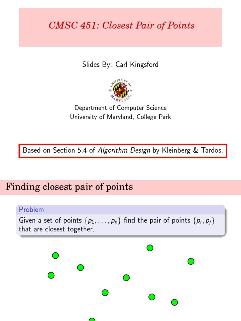 CMSC 451: Closest Pair of Points: Slides By: Carl Kingsford | PDF | Computational Science ...