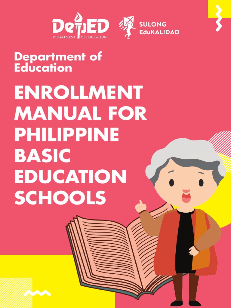 Enrollment Manual For Philippine Basic Education Schools As Of May 30