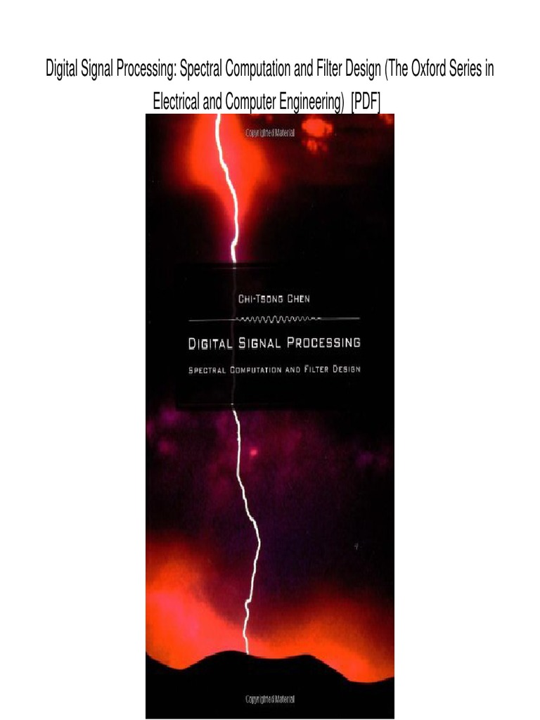 Digital Signal Processing: Spectral Computation and Filter Design (The ...