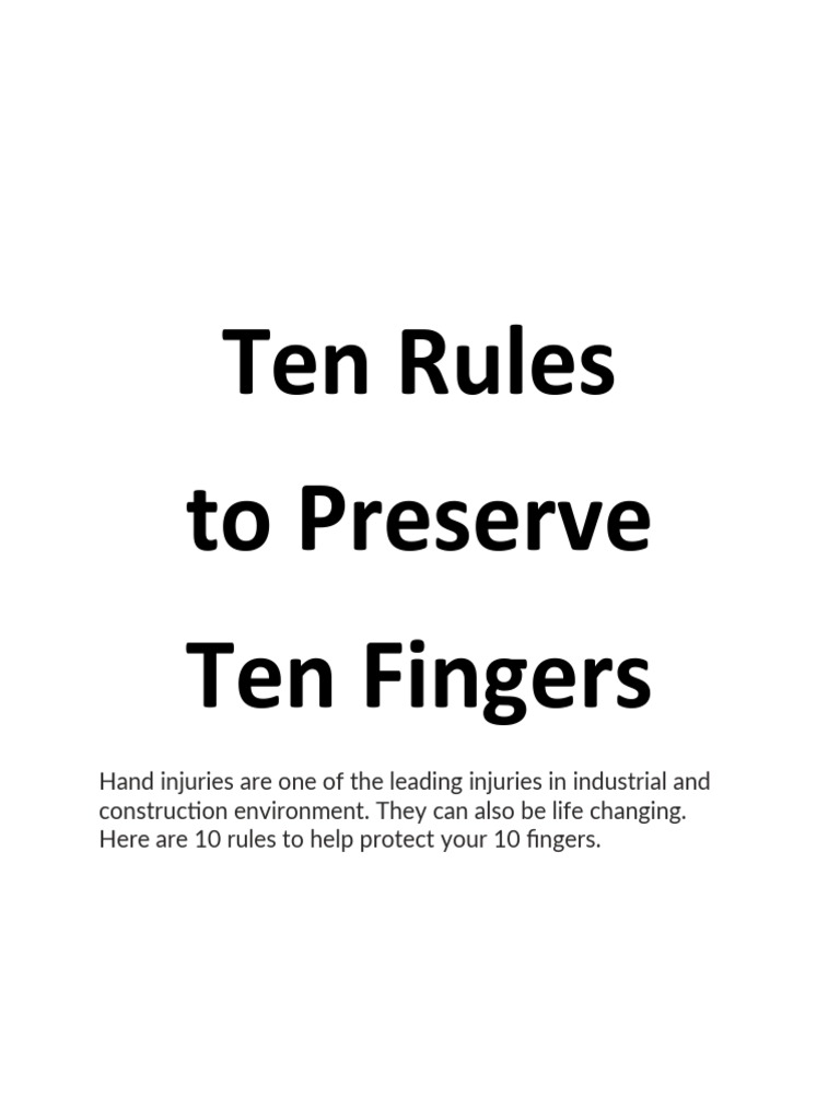 Ten Rules To Preserve Ten Fingers | PDF