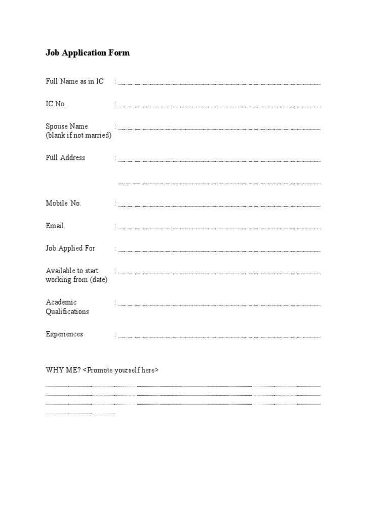 Job Application Form: Full Name As in IC: IC No.: Spouse Name: (Blank ...