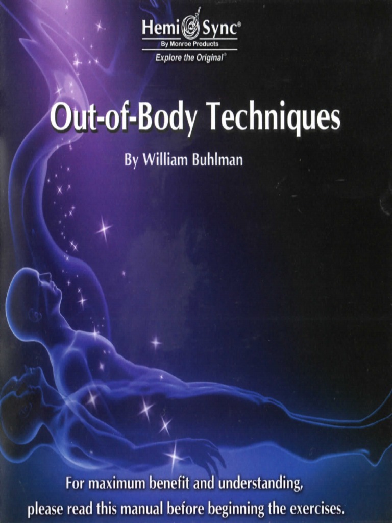 Out-of-Body Techniques by William Buhlman | PDF