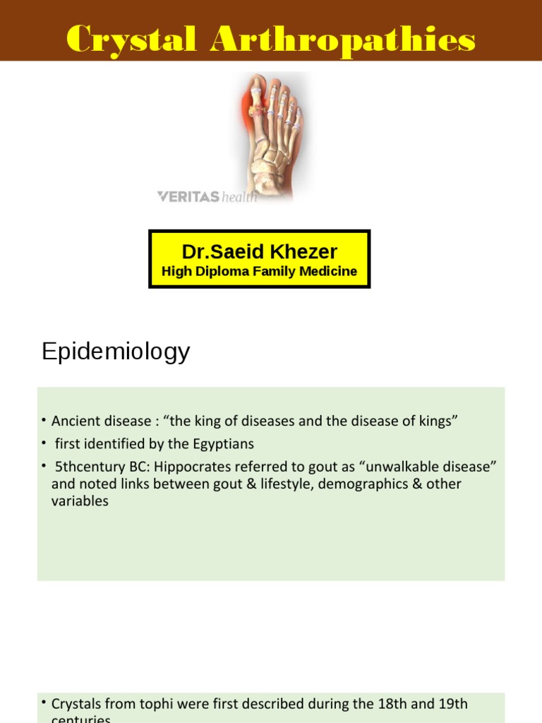 Crystal Arthropathies: DR - Saeid Khezer | PDF | Gout | Arthritis