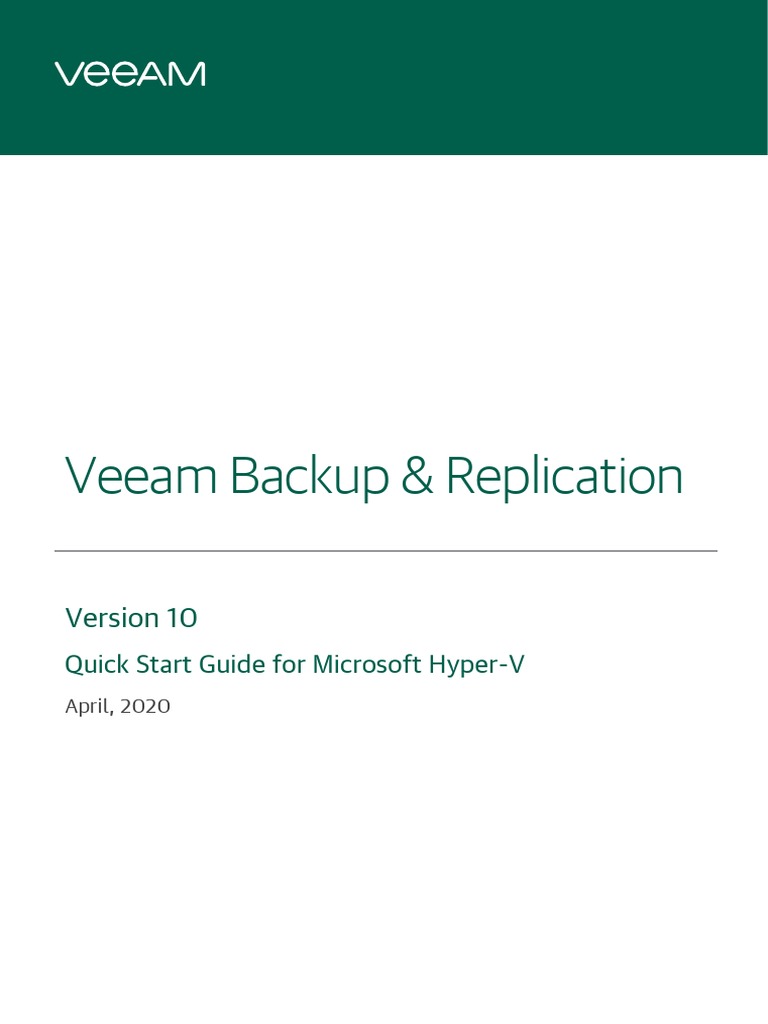 Veeam Backup 10 0 Quick Start Guide Hyperv | PDF | Hyper V | Backup