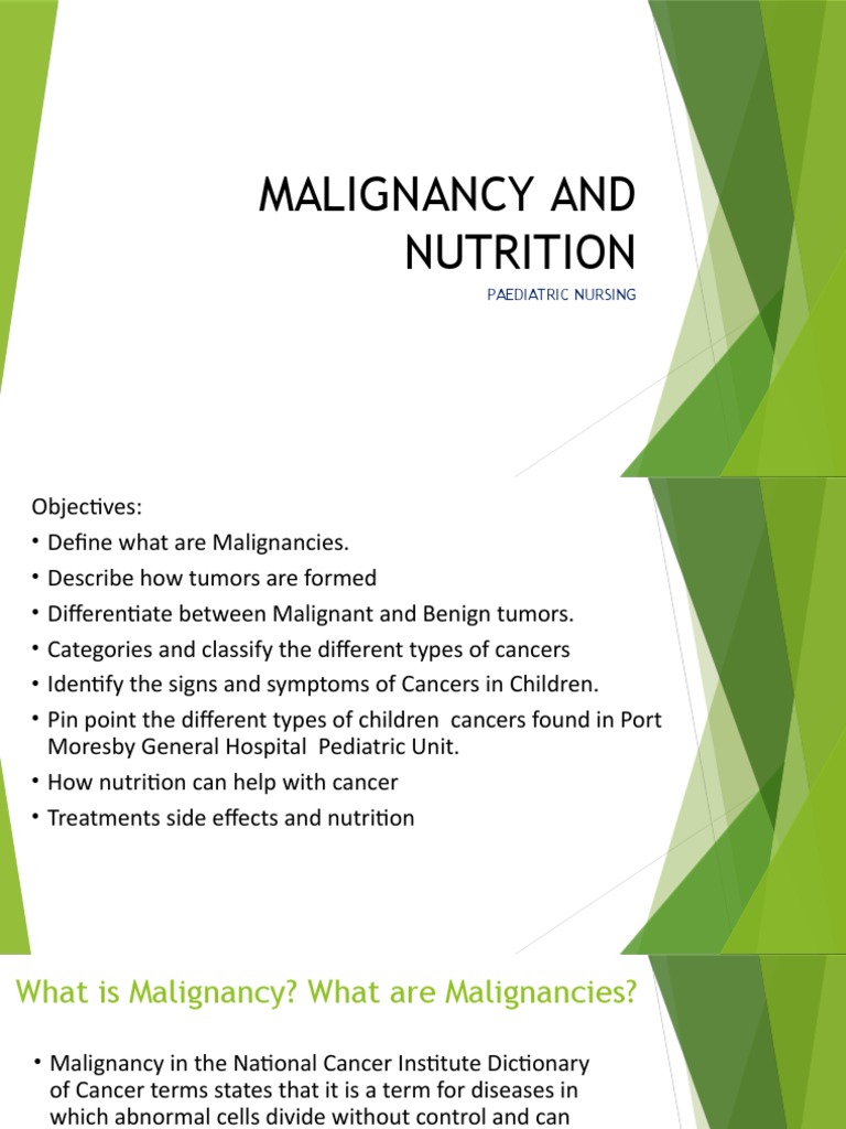 Malignancy and Nutrition: Paediatric Nursing | PDF | Brain Tumor | Cancer