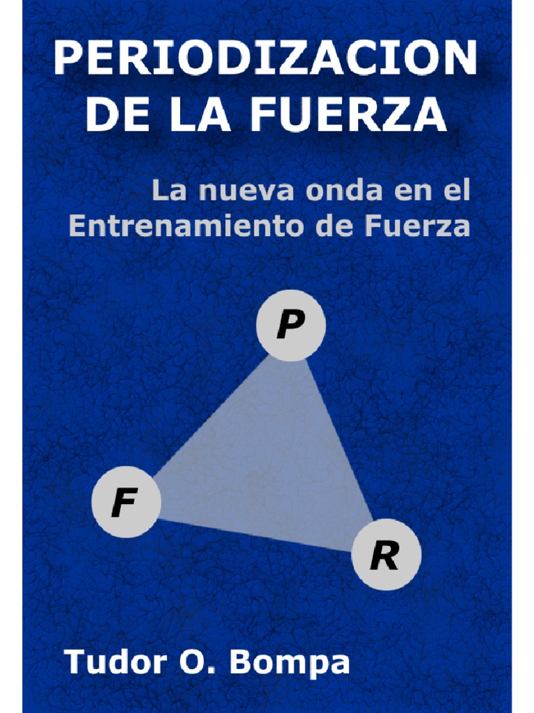 Periodización de la Fuerza por Tudor Bompa | PDF | Entrenamiento de ...