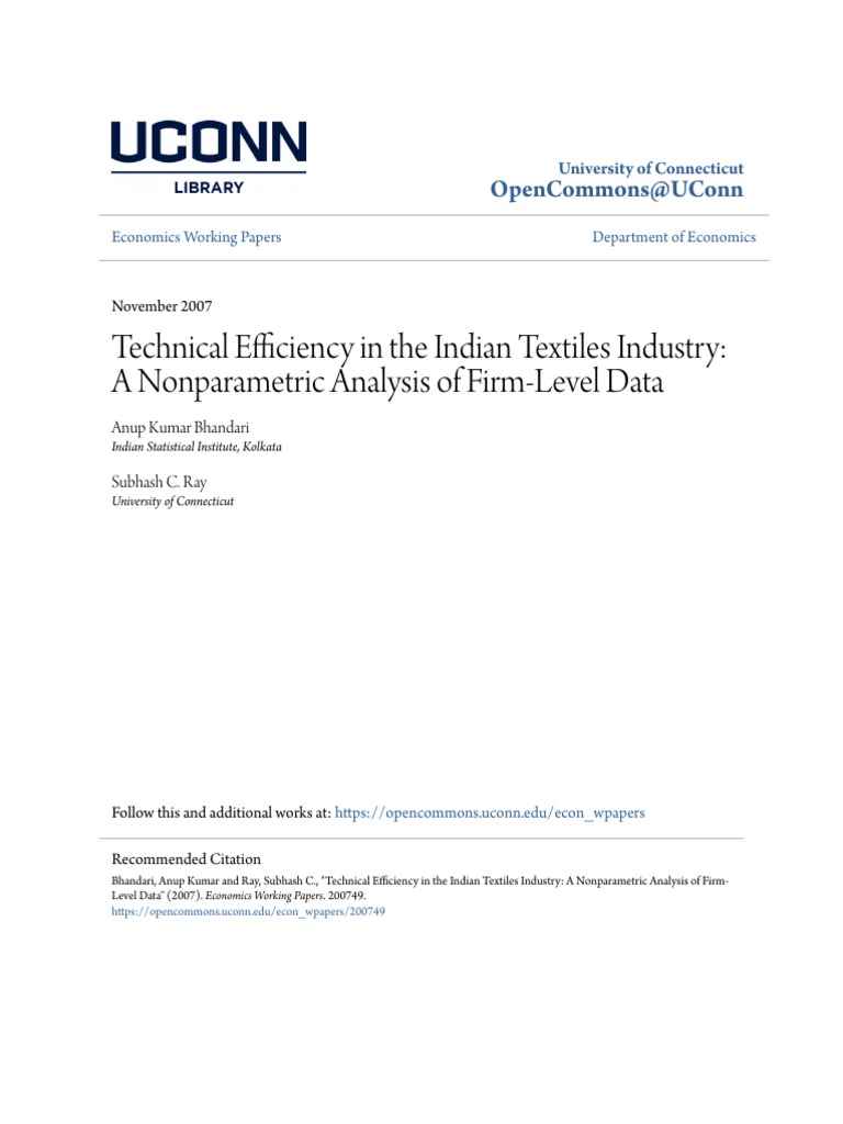 Assessing Technical Efficiency in the Indian Textiles Industry: A Nonparametric Analysis of Firm ...