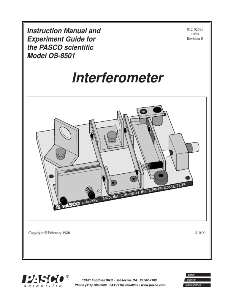 Interferometer: Instruction Manual and Experiment Guide For The PASCO Scientific Model OS-8501 ...