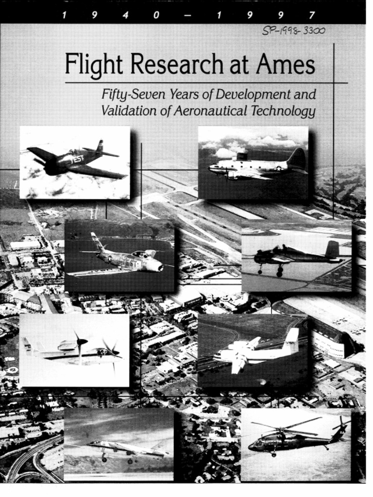 Flight Research at Ames Fifty-Seven Years of Development and Validation ...