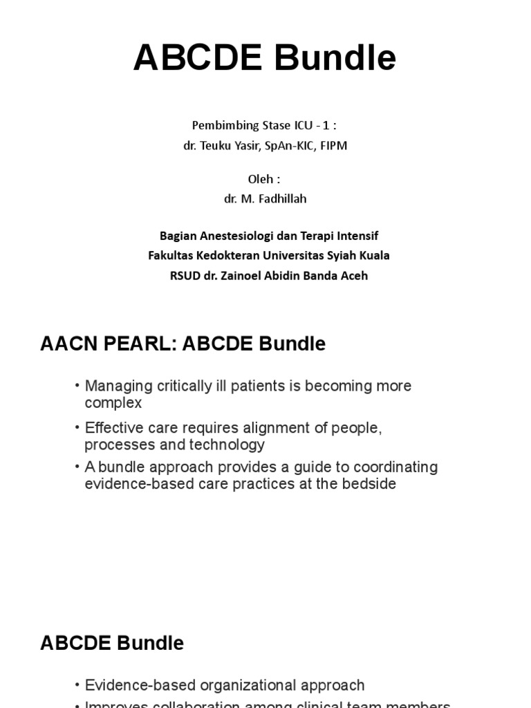 ABCDE Bundle ICU - Fadil | PDF | Intensive Care Medicine | Intensive ...