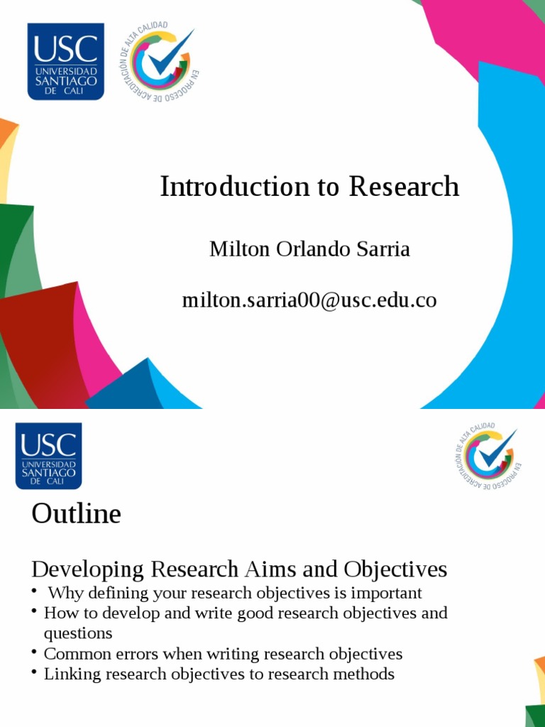Introduction To Research: Milton Orlando Sarria Milton - Sarria00@usc ...