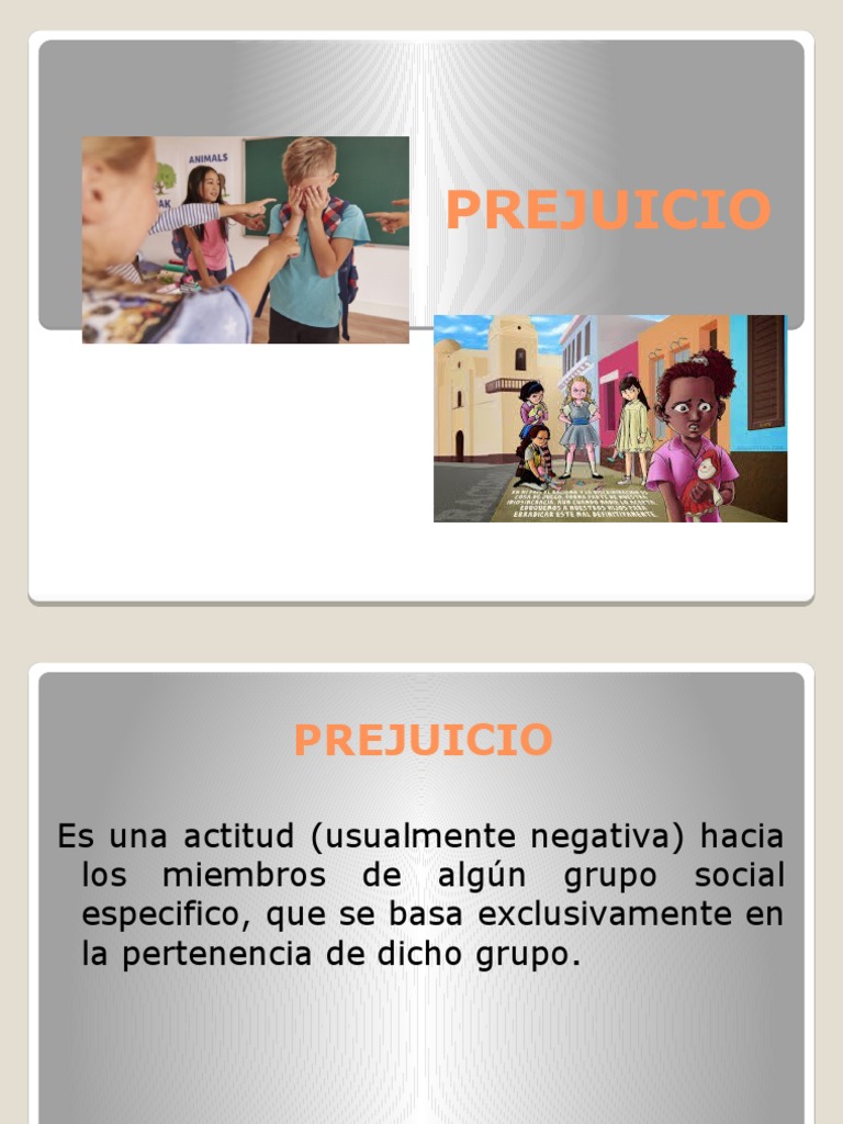 Prejuicio | PDF | Prejuicios | Actitud (psicología)