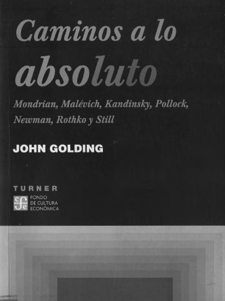 John Golding - Caminos A Lo Absoluto PDF | PDF