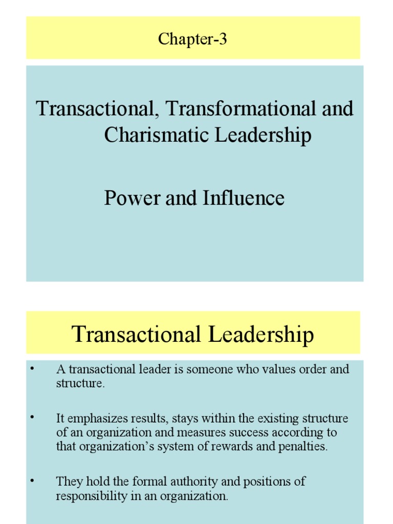 Transactional, Transformational and Charismatic Leadership Power and ...