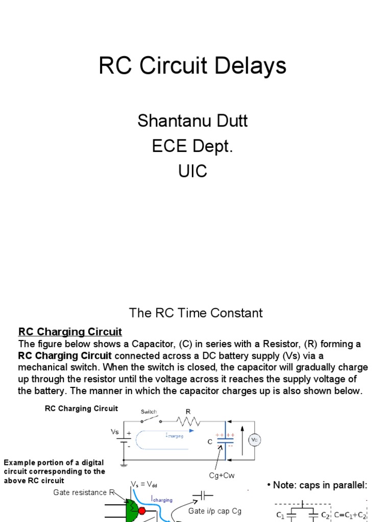 RC Circuit Delays: Shantanu Dutt ECE Dept. UIC | PDF | Capacitor ...