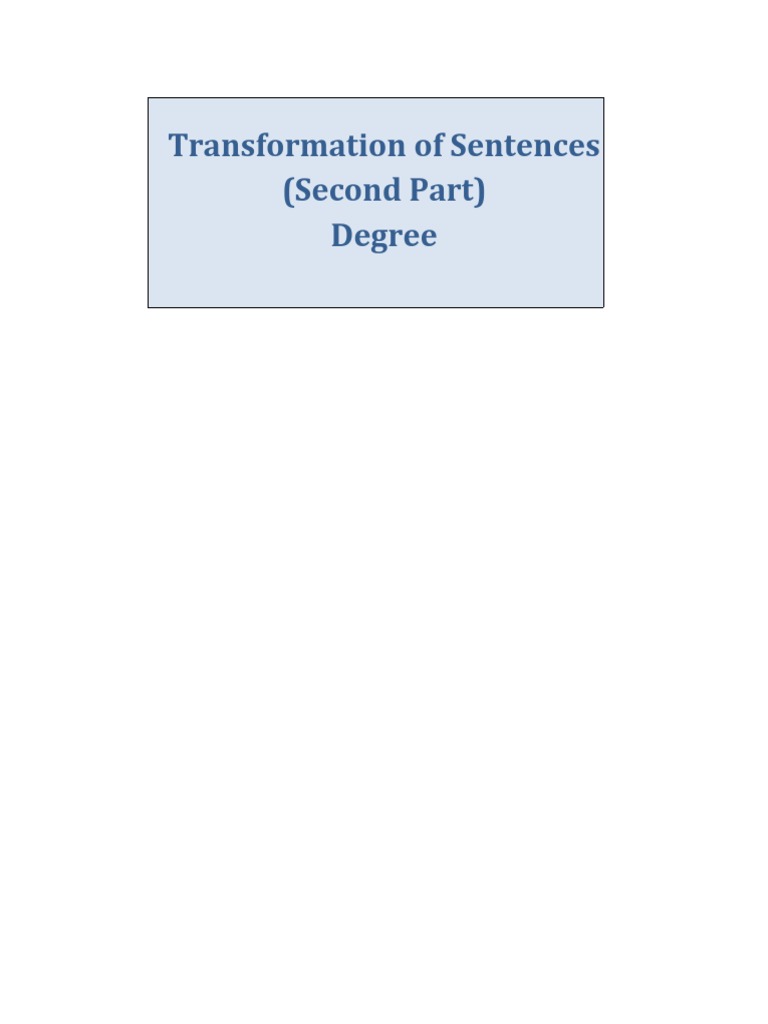 Transformation of Sentence (Degree) | PDF | Adjective | Verb