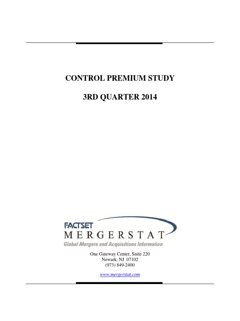 Control Premium Study 3Rd Quarter 2014: One Gateway Center, Suite 220 ...