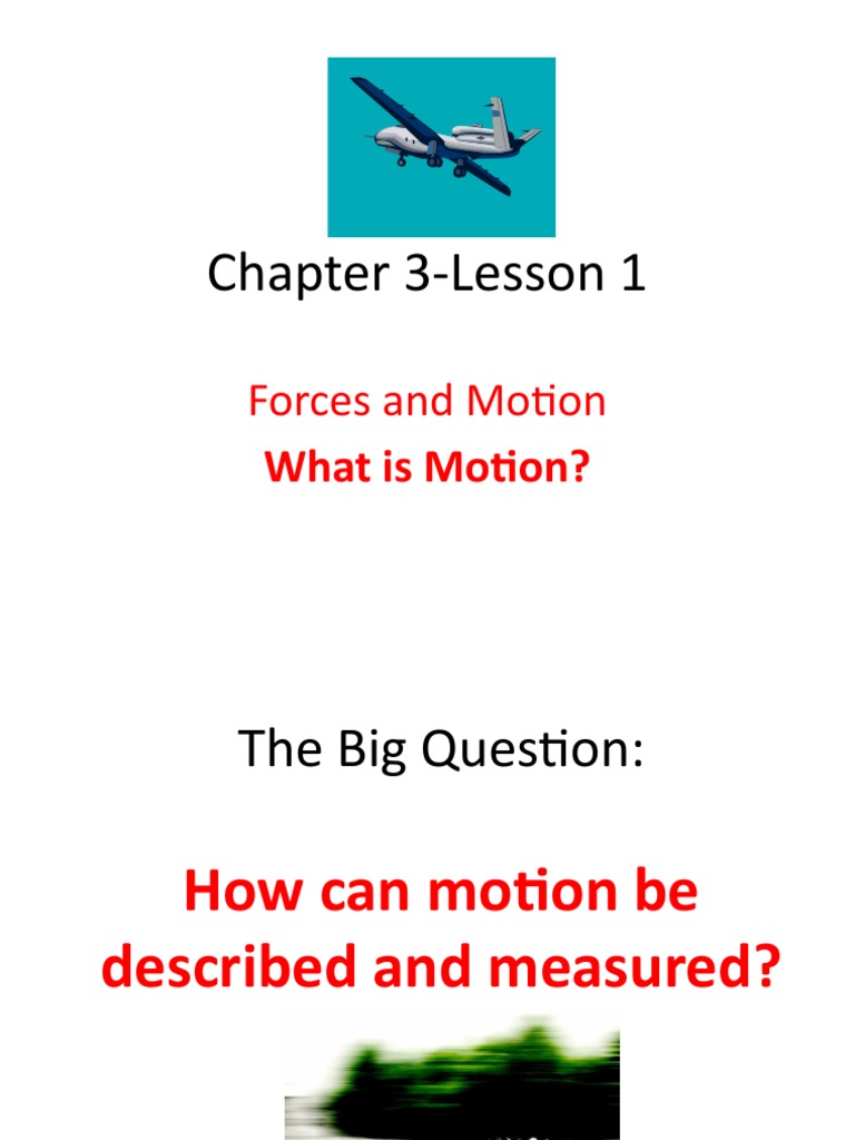 Chapter 3-Lesson 1: Forces and Motion | PDF | Weight | Force