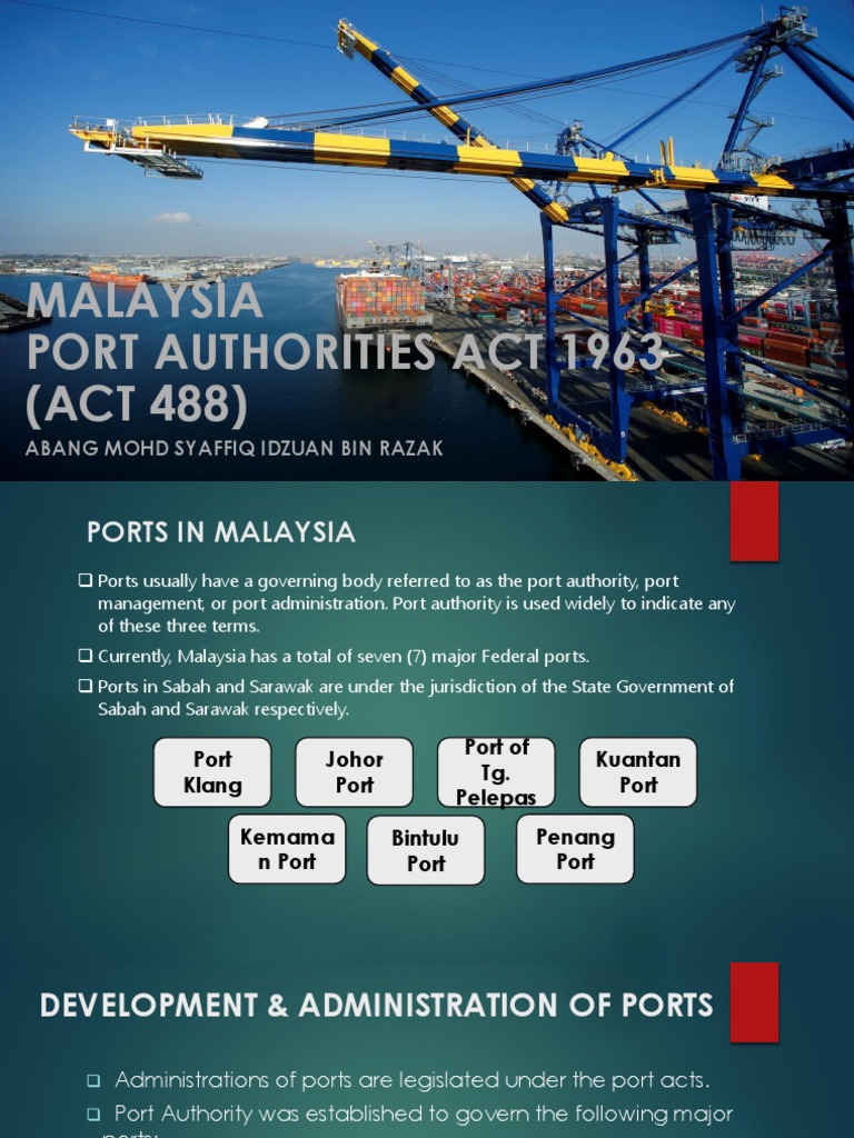 The Port Authorities Act 1963: An Overview of Port Governance and ...