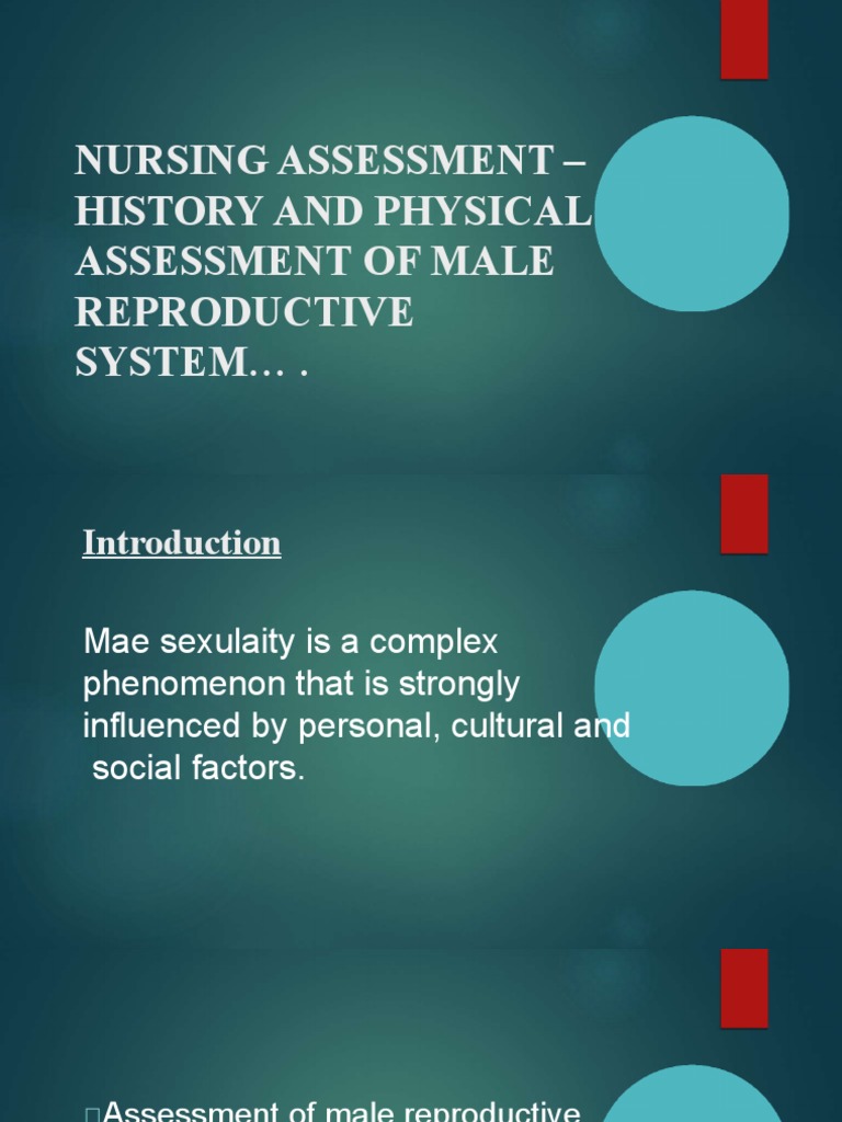 Nursing Assessment - History and Physical Assessment of Male ...