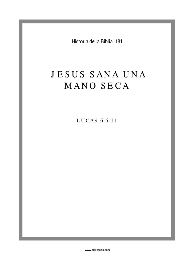 Jesús Sana la Mano Seca en Lucas 6 | PDF | Jesús | Textos Religiosos