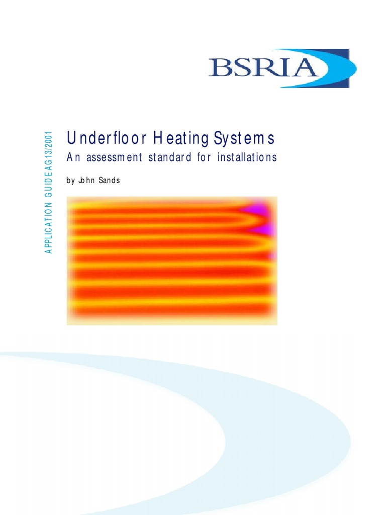 BSRIA - Underfloor Heating Guide | PDF | Building Insulation | Thermal ...