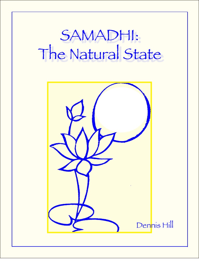Samadhi - The Natural State | PDF | Ātman (Hinduism) | Yoga