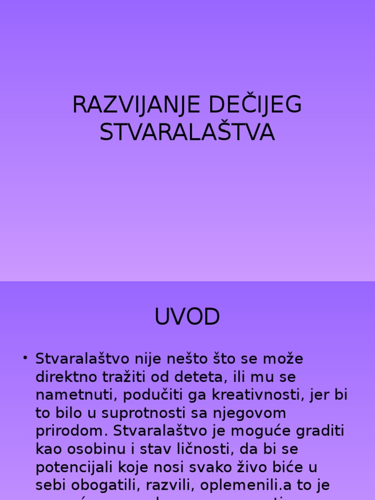 Psihologija RAZVIJANJE DEČIJEG STVARALAŠTVA | PDF
