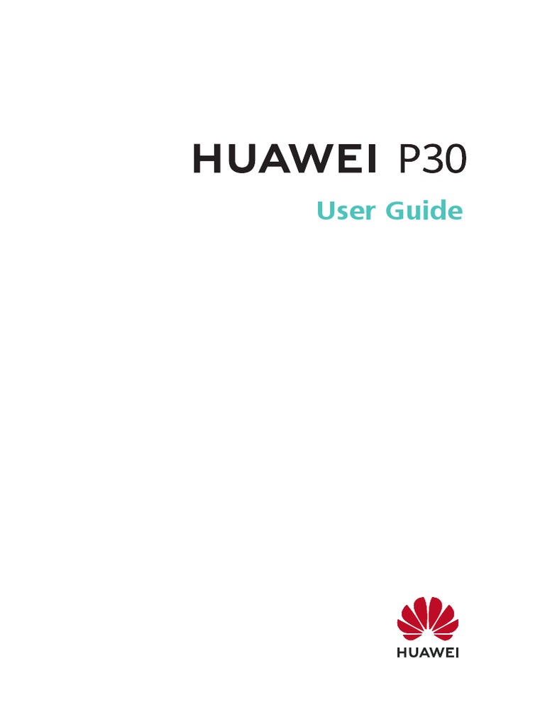HUAWEI P30 User Guide - (ELE-L09&ELE-L29&ELE-L04, EMUI10.0 - 01, EN ...