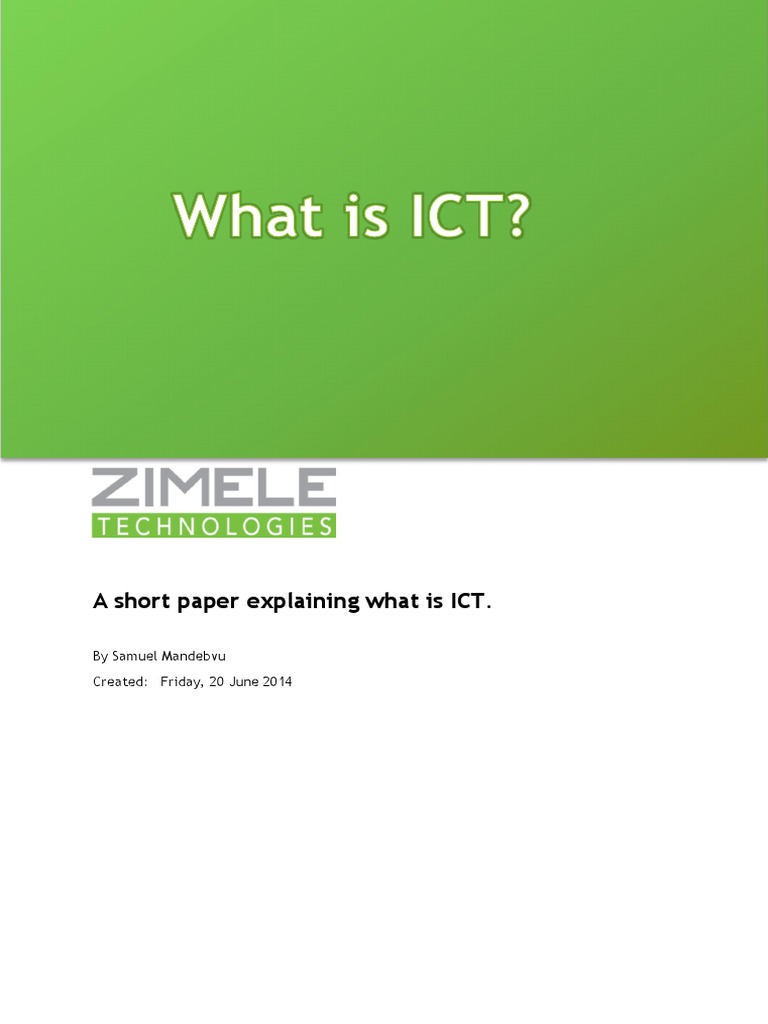 A Short Paper Explaining What Is ICT.: by Samuel Mandebvu Created ...