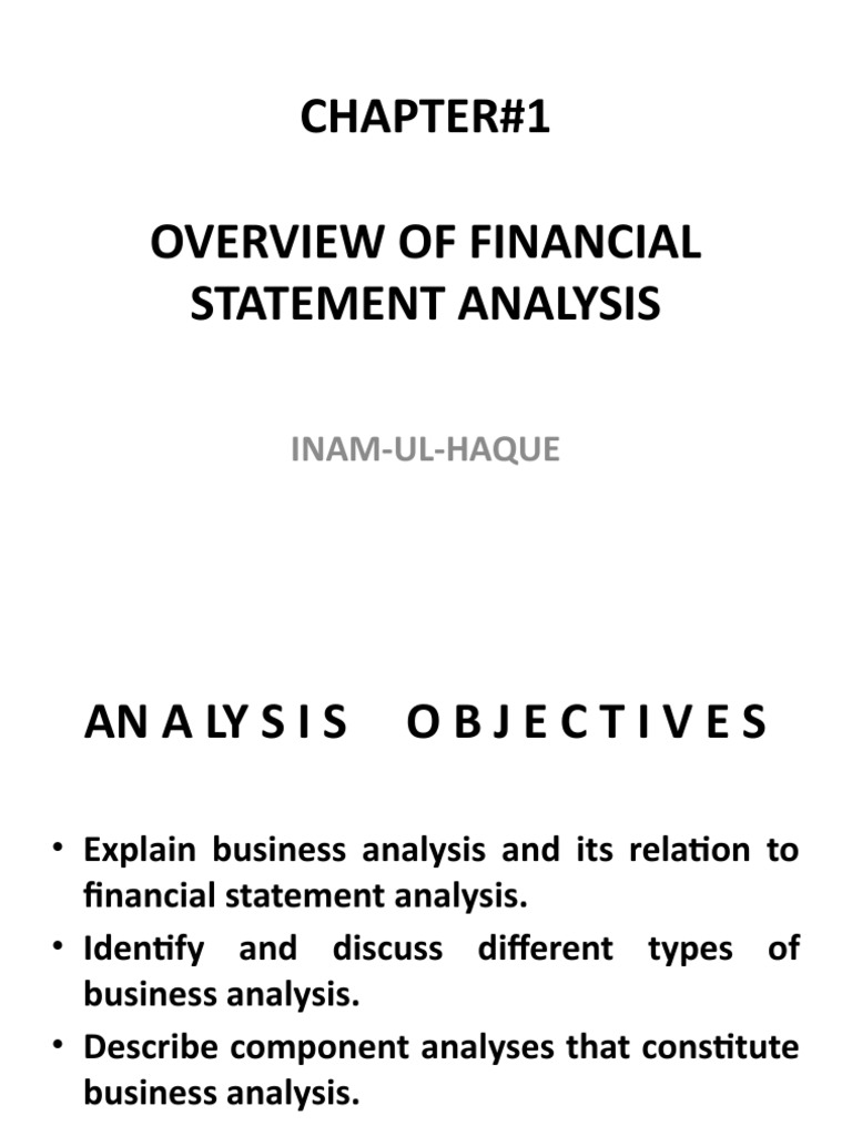 Chapter#1 Overview of Financial Statement Analysis: Inam-Ul-Haque | PDF ...