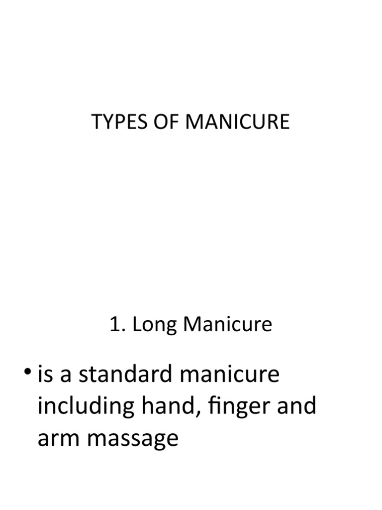 18a TYPES OF MANICURE | PDF